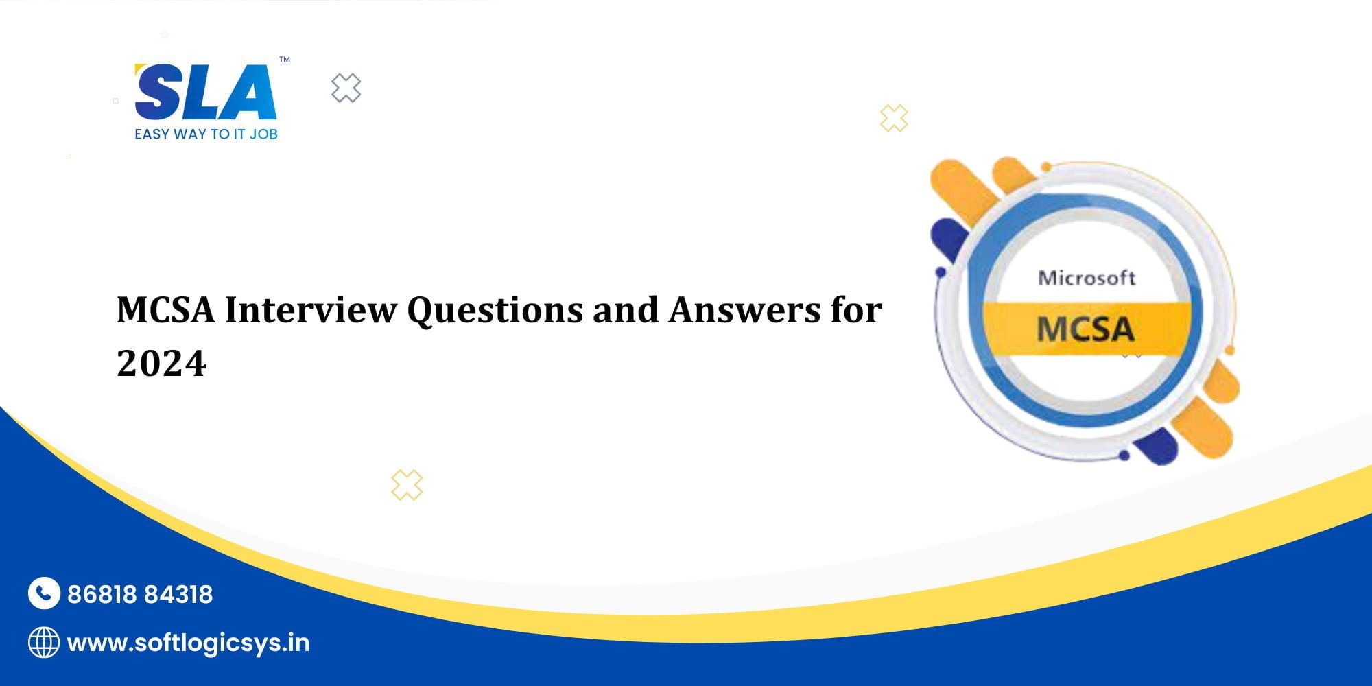 MCSA Interview Questions And Answers