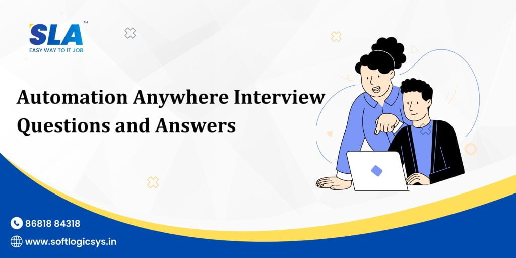 Automation Anywhere Interview Questions And Answers