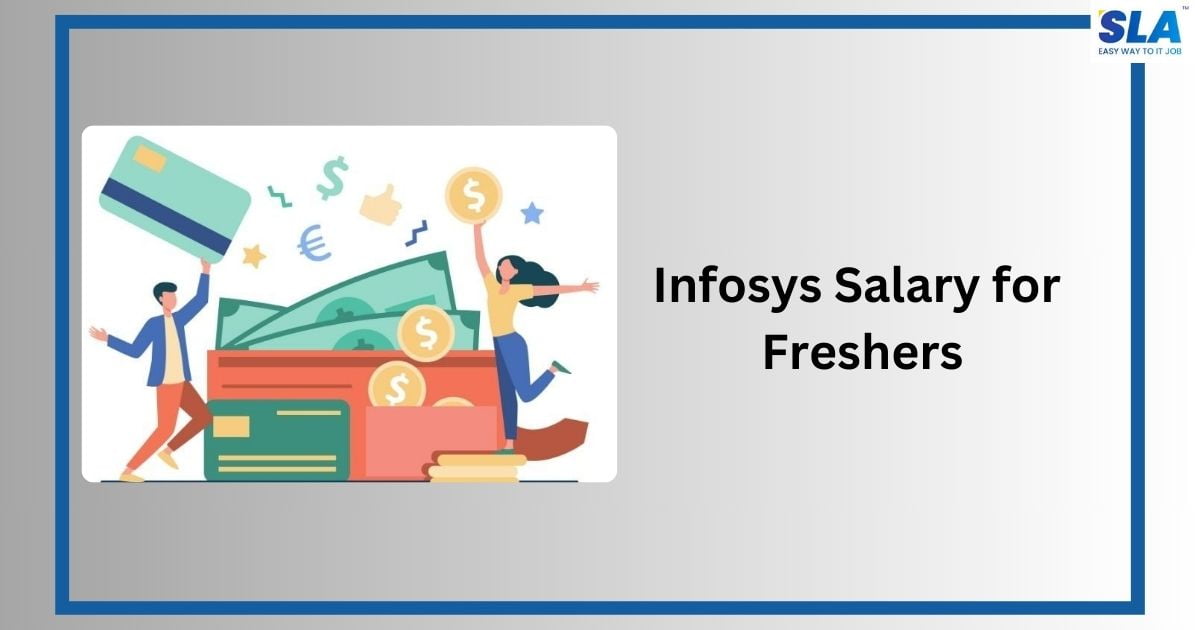 Infosys Salary For Freshers : A Complete Guide On Salary And Skills ...