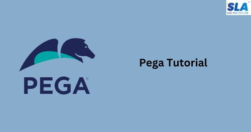 Pega Tutorial For Fresher With Free Certificate - Learn Now