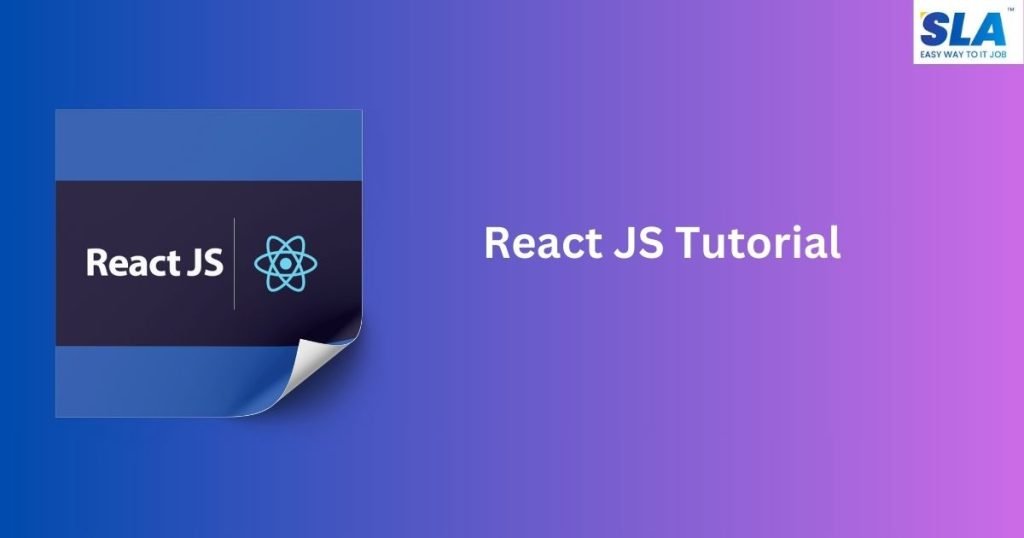 React Js Tutorial Beginners Guide Master Reactjs With Sla
