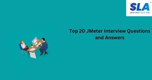 Top 20 Jmeter Interview Questions And Answers