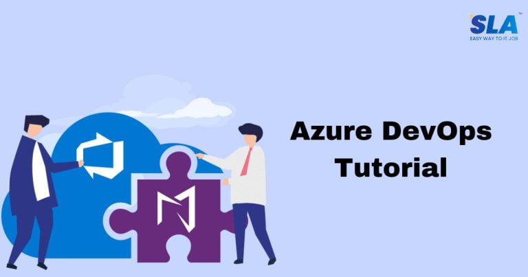 Azure DevOps Tutorial For Beginners To Get Expertise | SLA