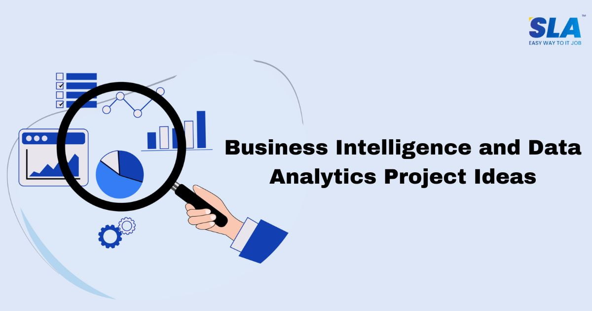 Top Business Intelligence & Data Analytics Project Ideas