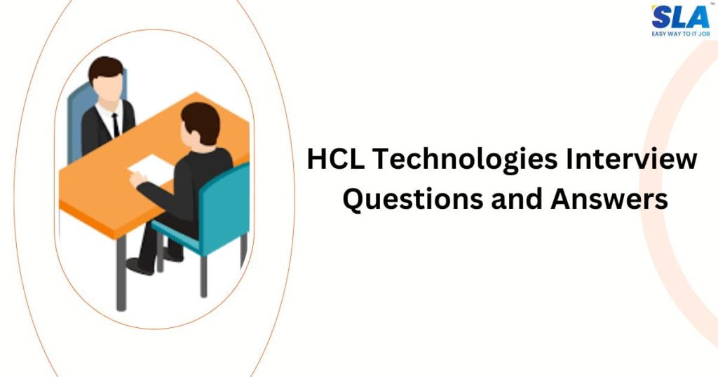 Top HCL Technologies Interview Questions And Answers | SLA
