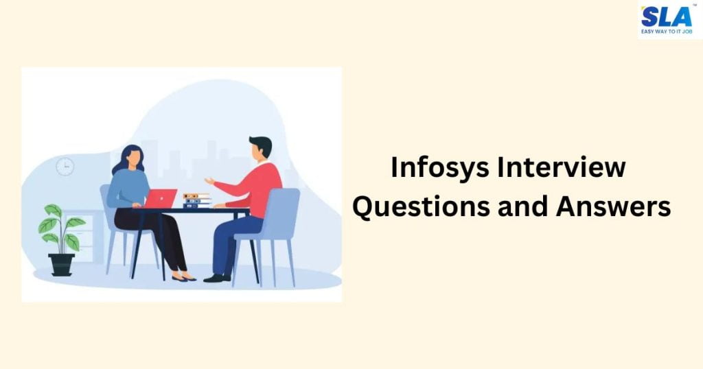 Important Infosys Interview Questions And Answers | SLA