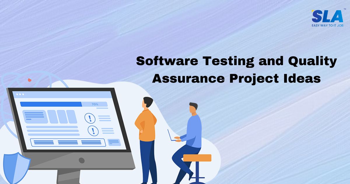 Top 10+ Software Testing & QA Project Ideas For All Levels