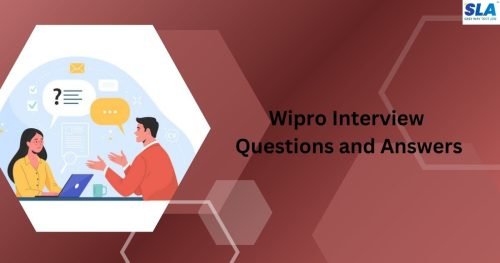 Wipro Interview Questions And Answers: Updated 2024 | SLA