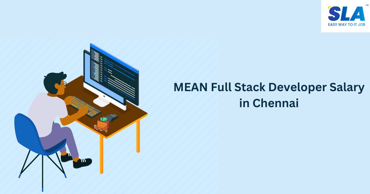MEAN Full Stack Developer Salary For Freshers And Experienced