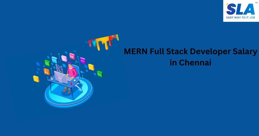 MERN Full Stack Developer Salary For Freshers And Experienced