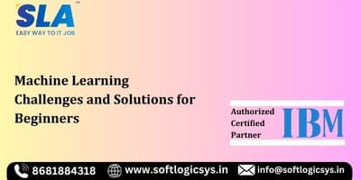 Most Common Machine Learning Challenges And Solutions | SLA