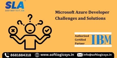 Microsoft Azure Developer Challenges And Solutions | SLA